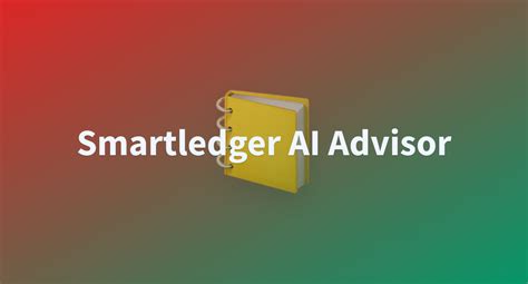 Smartledger AI Advisor A Hugging Face Space By Exiang