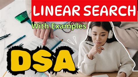 Linear Search Algorithm In Hindi Linear Search In Python Theory Code Data Structures