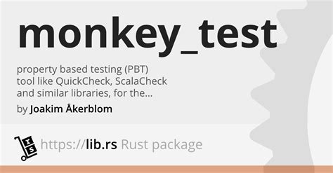 Monkey Test Rust Testing Library Lib Rs