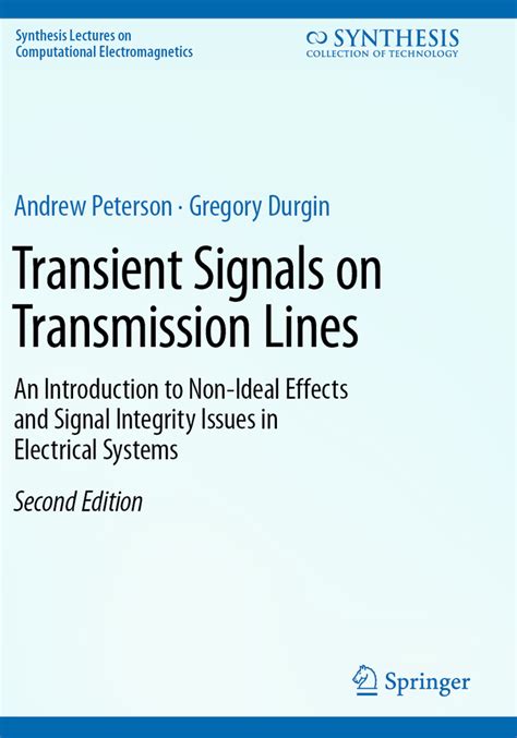 Transient Signals On Transmission Lines An Introduction To Non Ideal Effects And Signal