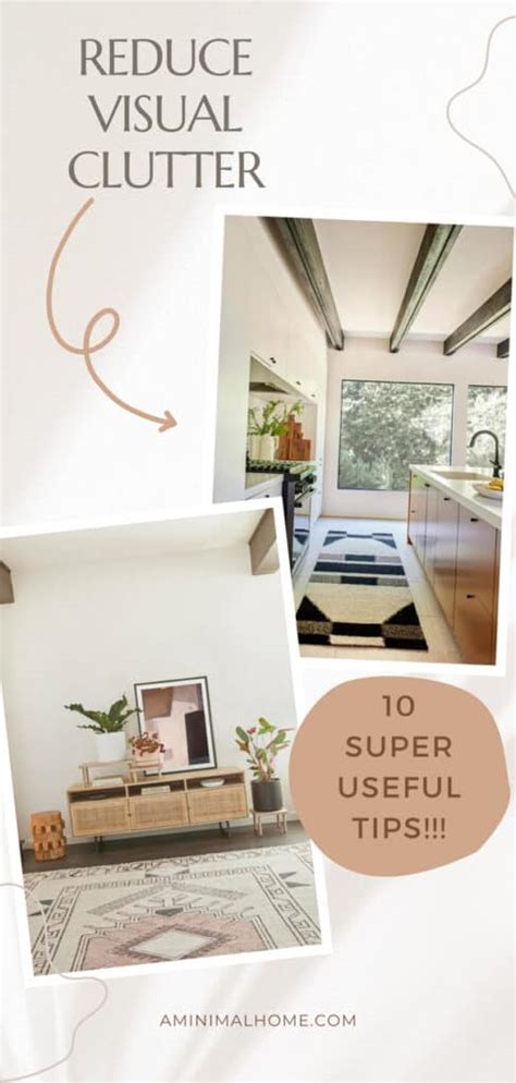 Reduce Visual Clutter In Your Home With These 10 Tips A Minimal Home