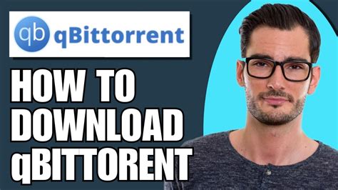 How To Download QBittorrent YouTube
