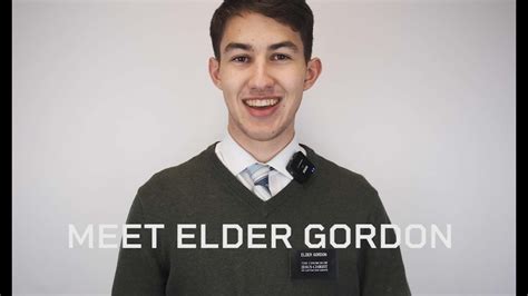 Meet The Missionaries Elder Gordon Youtube