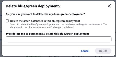 Deleting A Blue Green Deployment In Amazon Rds Amazon Relational Database Service
