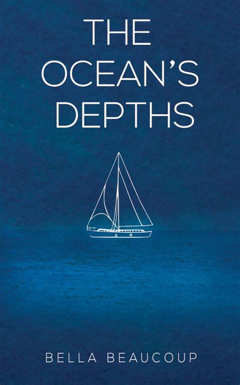 The Oceans Depths Austin Macauley Publishers