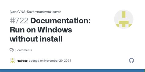Documentation Run On Windows Without Install · Issue 722 · Nanovna