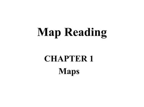 Basic Map Reading Pptx Maps And Navigation Basic Map Reading Pptx Maps And Navigation