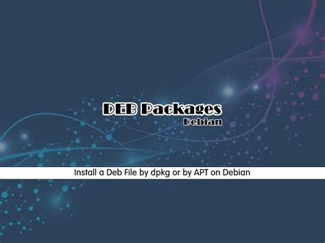 Install A Deb File By Dpkg Or By APT On Debian Ubuntu 3 Easy Methods
