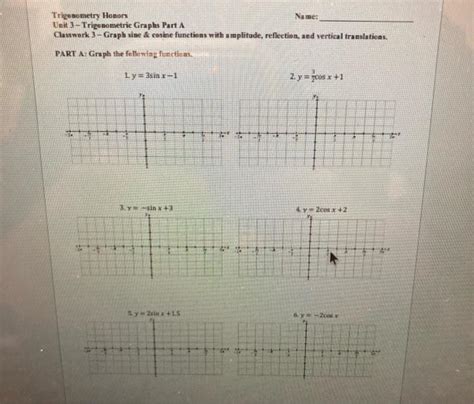 Solved Trigenometry Honors Unit 3 Trigonometric Graphs