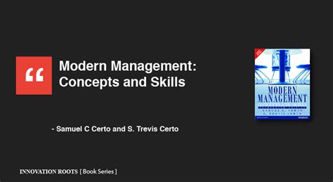 Modern Management Concepts And Skills Book Series Innovation Roots