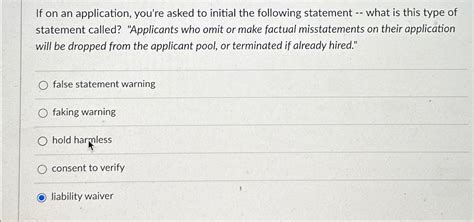 Solved If On An Application Youre Asked To Initial The