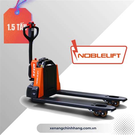 Xe Nâng Tay điện Mini 15 Tấn Noblelift Pte15qa