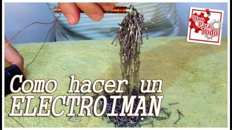 Como hacer un electroimán en casa Experimento Fácil YouTube