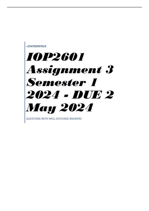 Iop2601 Assignment 3 Semester 1 2024 Due 2 May 2024 Iop2601