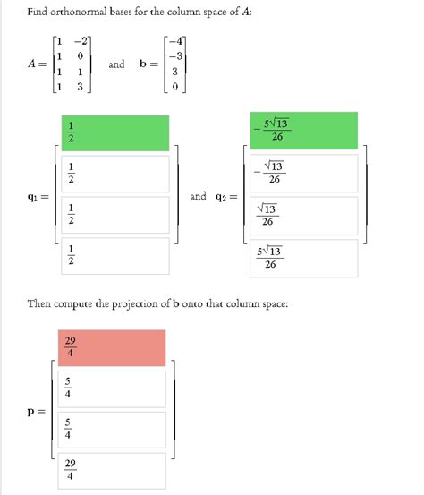 Solved Find Orthonormal Bases For The Column Space Of A Chegg Com