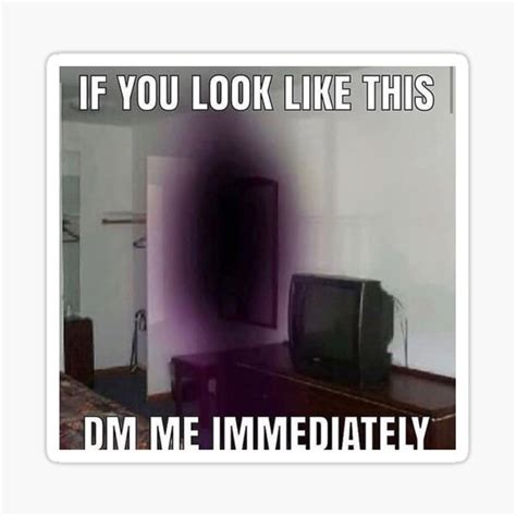 If You Look Like This Dm Me Immediately Sticker For Sale By