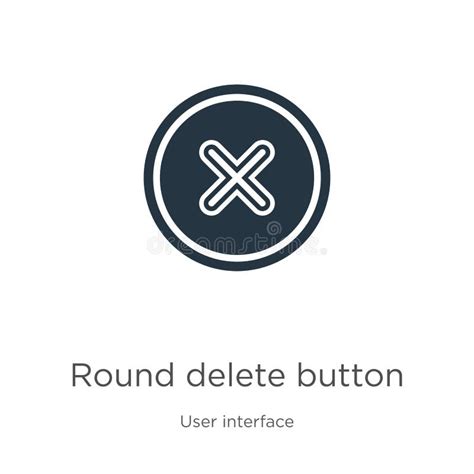 Round Delete Button Icon Vector Trendy Flat Round Delete Button Icon From User Interface