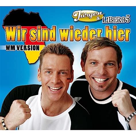 Play Wir sind wieder hier by Jürgen Libero on Amazon Music