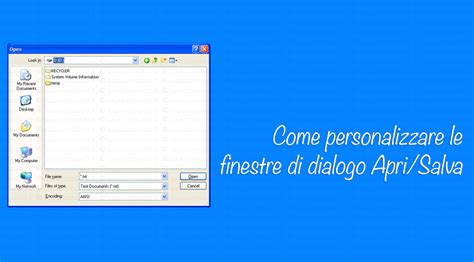 Come Personalizzare La Finestra Di Dialogo Aprisalva Ocewebit