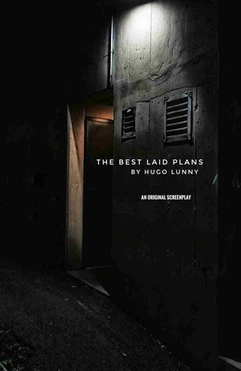 The Best Laid Plans Broken English Films