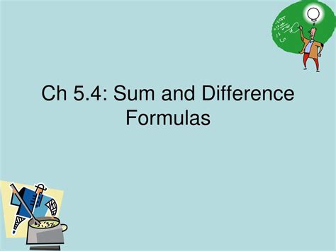 PPT Ch Sum And Difference Formulas PowerPoint Presentation Free Download ID