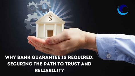 Understanding Bank Guarantees And Standby Letters Of Credit