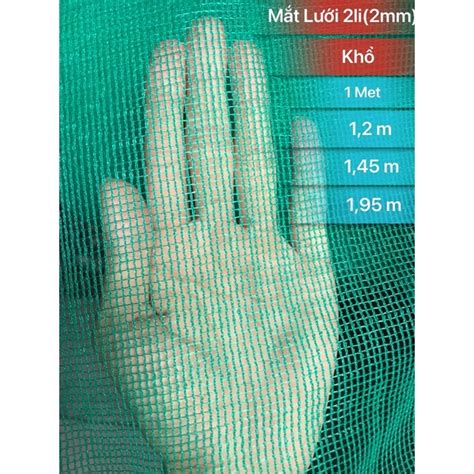 Lưới Cước Xanh 2li Dầy 2mm Nhiều KhổĐơn Giá 1m Tới Khổ Cao 1m 1m2