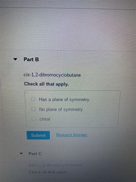 Solved Part B Cis 1 2 Dibromocyclobutane Check All That