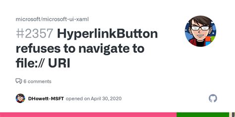Hyperlinkbutton Refuses To Navigate To File Uri · Issue 2357 · Microsoftmicrosoft Ui Xaml