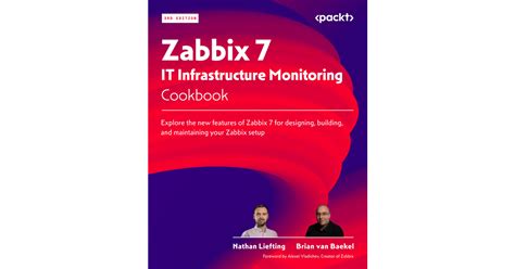 Zabbix IT Infrastructure Monitoring Cookbook Third Edition Book