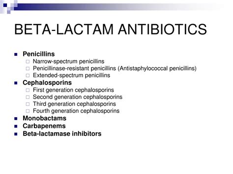 Ppt Beta Lactam Antibiotics Powerpoint Presentation Free Download