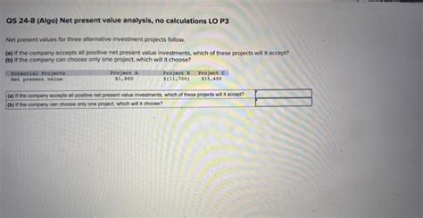 solved qs 24 8 algo net present value analysis no