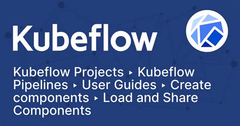 Load And Share Components Kubeflow