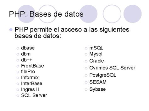 Php Acceso A Bases De Datos Ci2413 Php