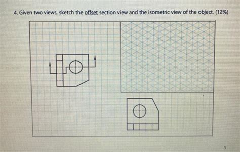 solved 4 given two views sketch the offset section view