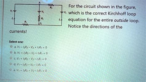 SOLVED For The Circuit Shown In The Figure Which Is The Correct