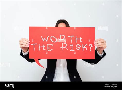 Writing Displaying Text Worth The Risk Questionasking If Certain Action