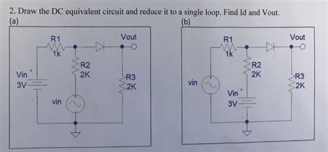 solved 2 draw the dc equivalent circuit and reduce it to a