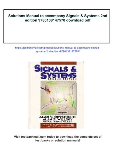 Solutions Manual To Accompany Signals And Systems 2nd Edition 9780138147570 Pdf