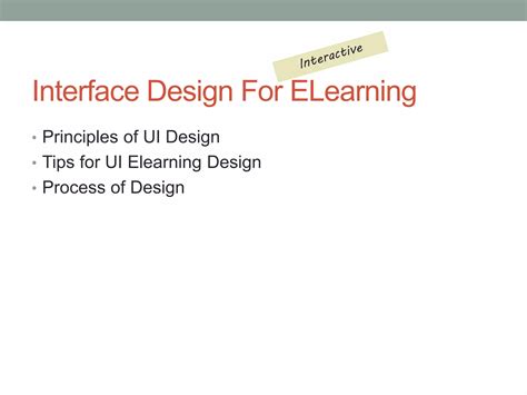Interface Design For Elearning Tips And Tricks Pptx