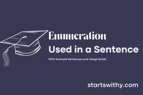 Enumeration In A Sentence Examples 21 Ways To Use Enumeration