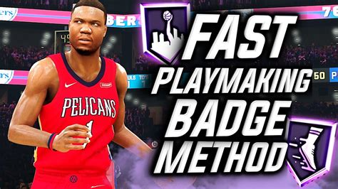 Fastest Playmaking Badge Method In NBA 2K20 Best Playmaking Badge