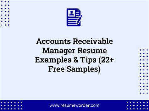Accounts Receivable Manager Resume Examples And Tips 22 Free Samples Resumeworder