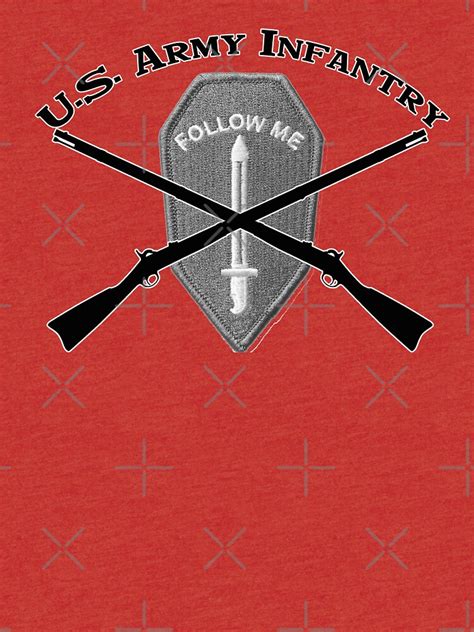 U S Infantry Follow Me T Shirt By Buckwhite Redbubble