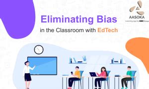 Eliminating Bias In The Classroom With EdTech Blogs