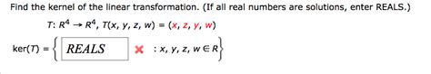 Finding The Kernel Of A Linear Transformation Calculator Calculator Vcd