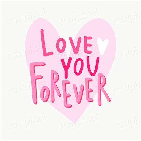 Love You Forever Typography Vector Premium Vector Rawpixel