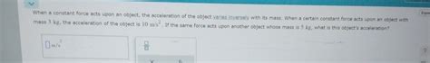 solved when a constant force acts upon an object the
