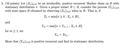 Points Let Xn Nzo Be An Irreducible Chegg Com