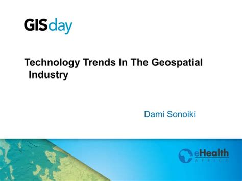 Kano Gis Day 2014 Trends In Gis Industry Pptx Cloud Computing Internet